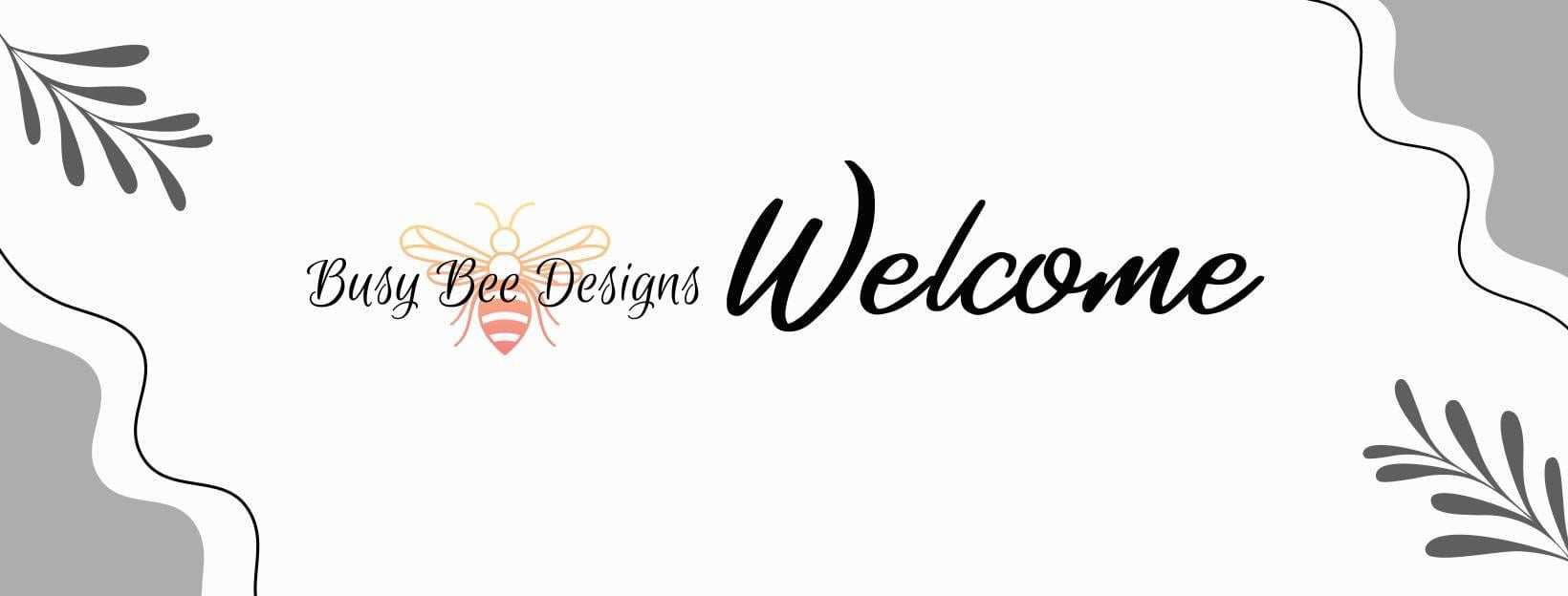 Collections – Busy Bee Designs